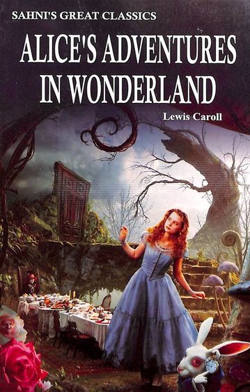 Buy Alices Adventures In Wonderland - Sahnis Great Classics book ...