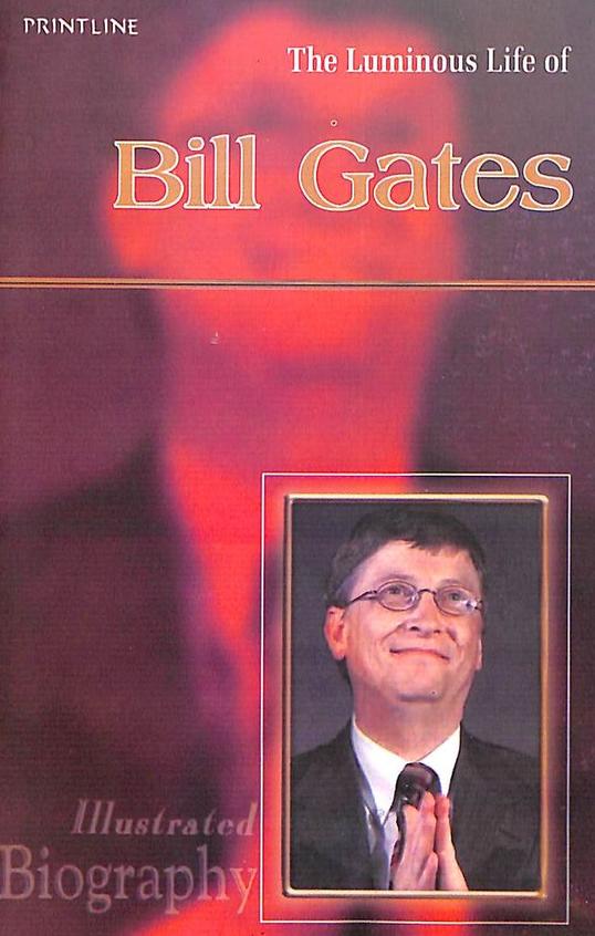 Buy Luminous Life Of Bill Gates : Illustrated Biography book : Shyam ...