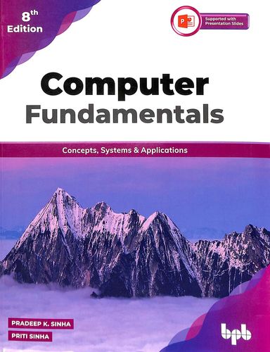 Buy Computer Fundamentals : Concepts System & Application book ... Buy Computer Fundamentals : Concepts System & Application book ...