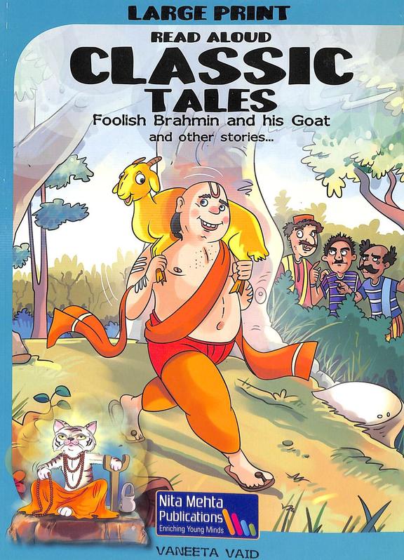 Buy Read Aloud Classic Tales ; Foolish Brahmin And His Goat And Other ...