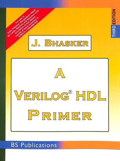 Buy Verilog Hdl Primer book : J Bhasker , 817800142X, 9788178001425 - SapnaOnline.com India