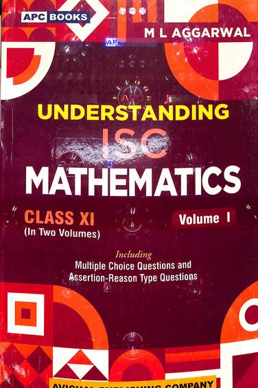 Buy Understanding Isc Mathematics Class 11 Set Of 2 Vols : Icse book : Ml Aggarwal , 8178557436 ...