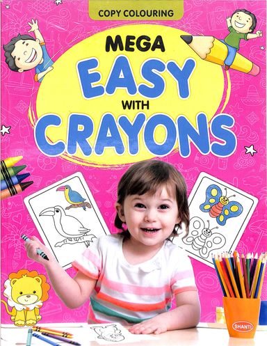 Buy Copy Colouring : Mega Easy With Crayons book : Na , 8179204839 ...