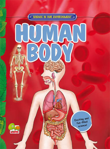 Buy Science in our Environment: Human Body book : Aanchal Broca Kumar ...