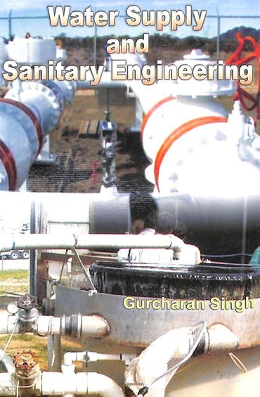 Buy Water Supply & Sanitary Engineering book : Gurcharan Singh ...