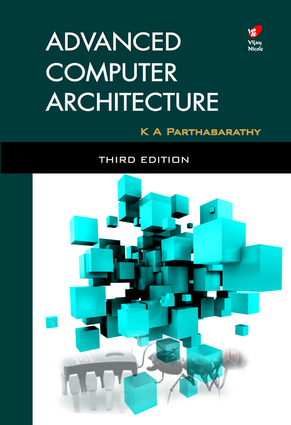 Buy Advanced Computer Architecture book : Ka Parthasarathy , 8182093120, 9788182093126 ...