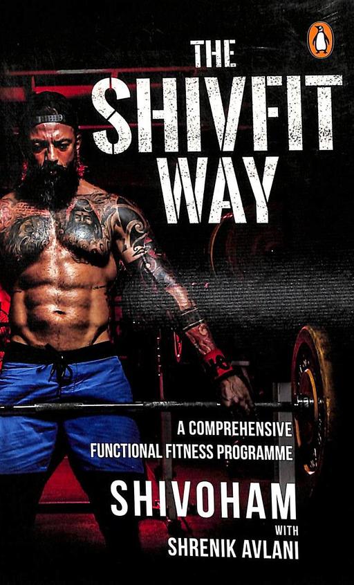 Buy Shivfit Way : A Comprehensive Functional Fitness Program book ...