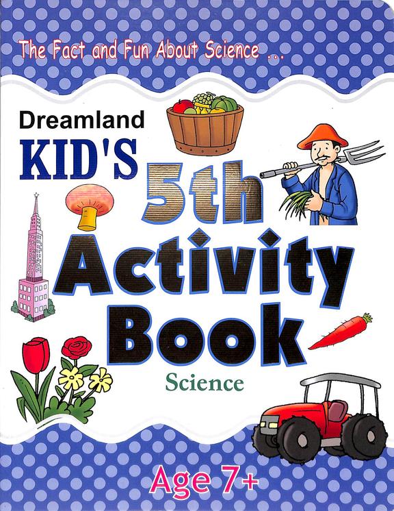 Buy Kids 5th Activity Book Science Age 7+ book : Shweta Shilpa , 8184516568, 9788184516562 ...