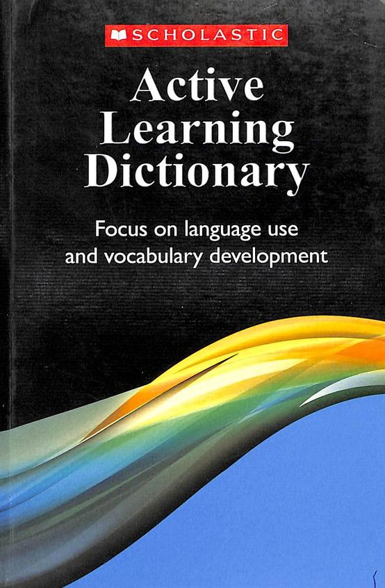 Buy Scholastic Active Learning Dictionary book : Na , 8184779232, 9788184779233 - SapnaOnline ...