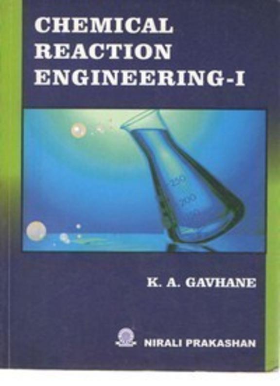 Buy Chemical Reaction Engineering - 1 book : Ka Gavhane , 8185790876 ...