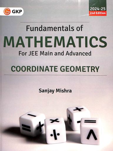 Buy Fundamentals Of Mathematics For Jee Main & Advanced Coordinate Geometry book : Sanjay Mishra ...