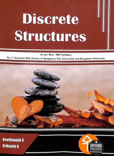 Buy Discrete Structures For 1 Sem Bca Nep : Bcu Bu book : C Geethanjali,Srikanth S , 8194869072 ...