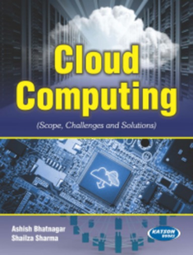 Buy Cloud Computing book : Ashish Bhatnagar and Shailza Sharma ...