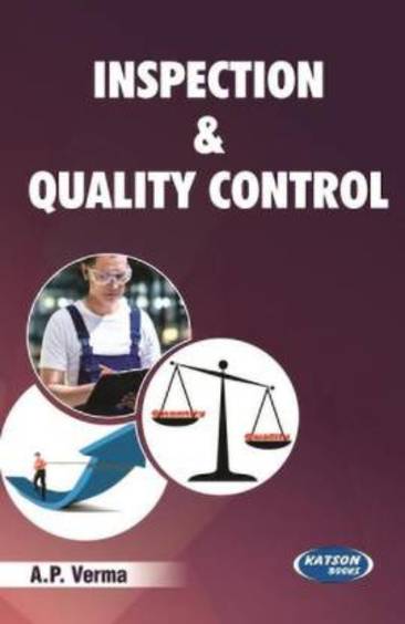 Buy Inspection & Quality Control book : Ap Verma , 9350146916 ...
