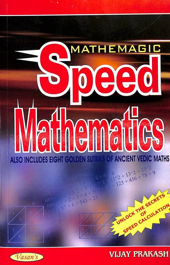Buy Mathemagic Speed Mathematics book : Vijay Prakash , 9350260751, 9789350260753 - SapnaOnline ...