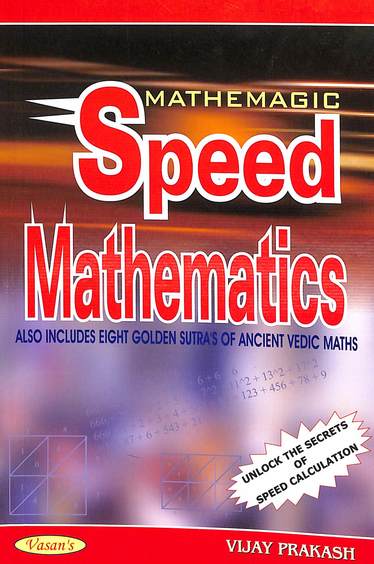 Buy Mathemagic Speed Mathematics book : Vijay Prakash , 9350260751 ...