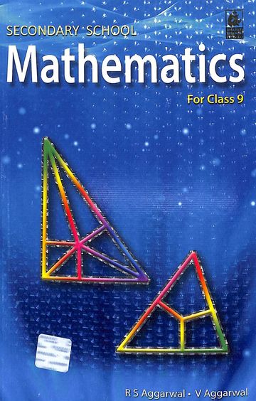Buy Secondary School Mathematics Fir Class 9 book : Rs Aggarwal,V ...