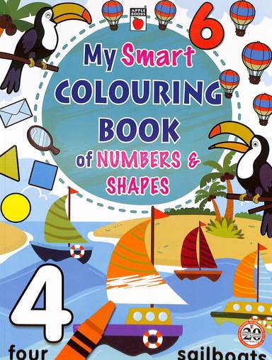 Buy My Smart Colouring Book Of Numbers & Shapes book : Na , 9350555301 ...
