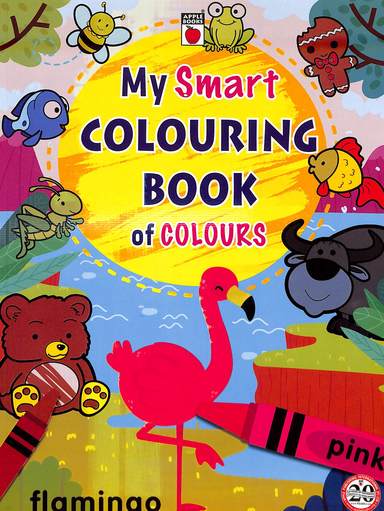 Buy My Smart Colouring Book Of Colours book : Na , 935055531X ...
