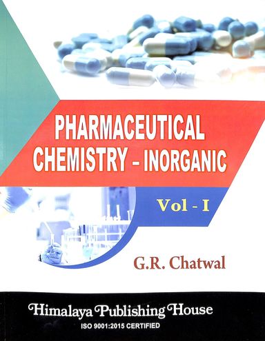 Buy Pharmaceutical Chemistry Inorganic Vol 1 book : Gr Chatwal ...