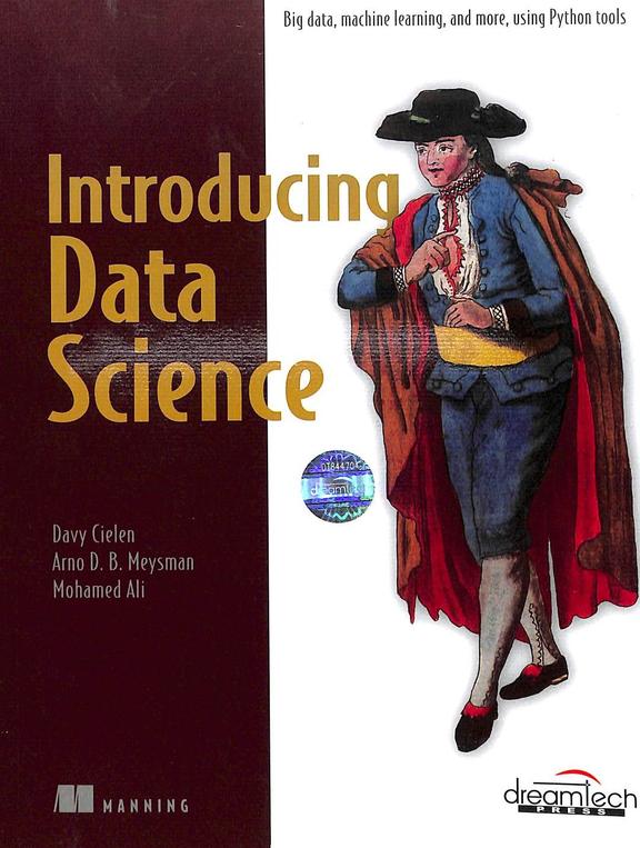Buy Introducing Data Science Book Davy Cielen Arno Db Meysman Mohamed Buy Introducing Data Science Book Davy Cielen Arno Db Meysman Mohamed