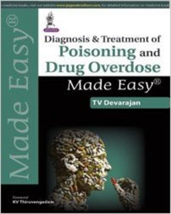 Buy Diagnosis and Treatment of Poisoning and Drug Overdose Made Easy ...