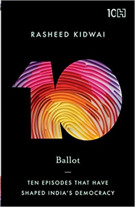 Buy Ballot : Ten Episodes That Have Shaped Indias Democracy book ...