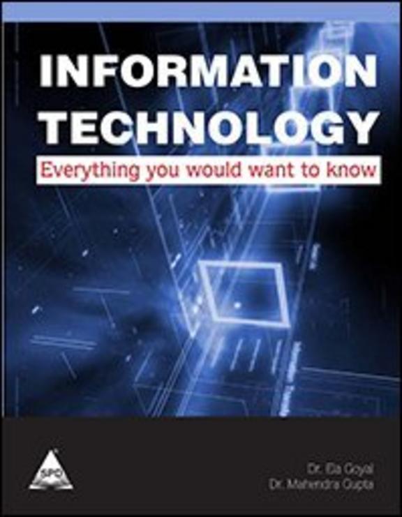Buy Information Technology Everything you would want to know book : Ela ...