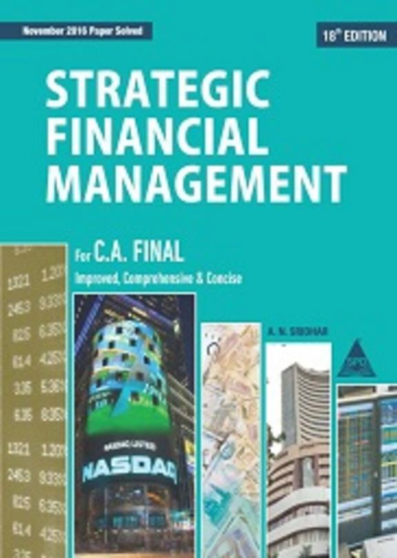 Buy Strategic Financial Management for C. A. Final, 18th Edition book ...