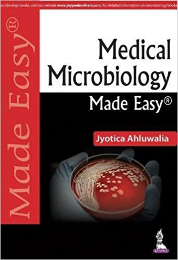 Buy Medical Microbiology Made Easy book : Jyotica Ahluwalia ...