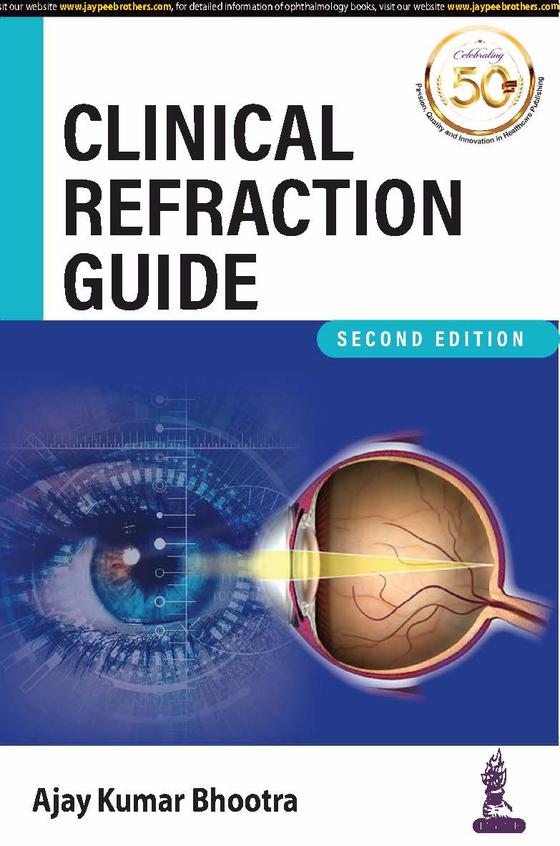 Buy Clinical Refraction Guide book : Ajay Kumar Bhootra , 9352708628 ...
