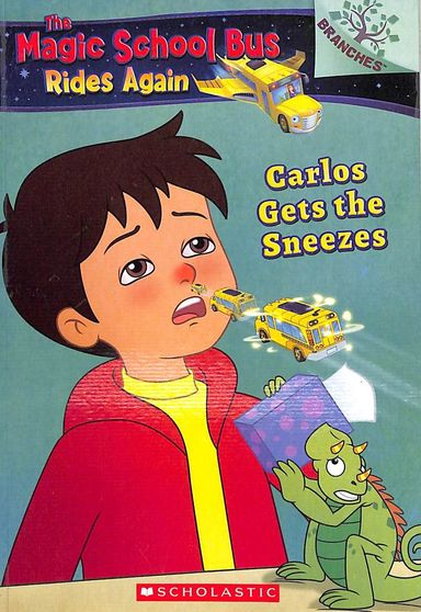 Buy Magic School Bus Rides Again : Carlos Gets The Sneezes book : Judy ...