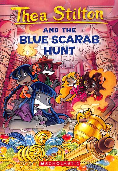 Buy Thea Stilton : Thea Stilton & The Blue Scarab Hunt book : Geronimo ...
