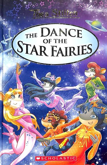 Buy Thea Stilton Se The Dance Of The Star Fairies Book Thea Stilton 9189