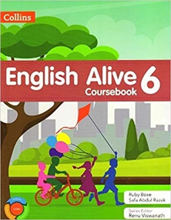 Buy Collins English Alive Coursebook Class 6 book : Ruby Bose,Safa Abdul Razak , 9352778634 ...