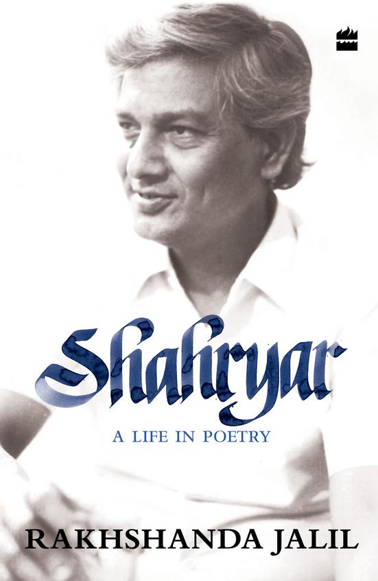 Buy Shahryar : A Life In Poetry book : Rakhshanda Jalil , 9353020301 ...
