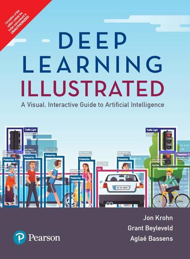 Buy Deep Learning Illustrated : A Visual, Interactive Guide to ...