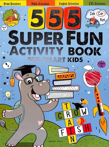 Buy 555 Super Fun Activity Book For Samart Kids book : Na , 9354406645 ...