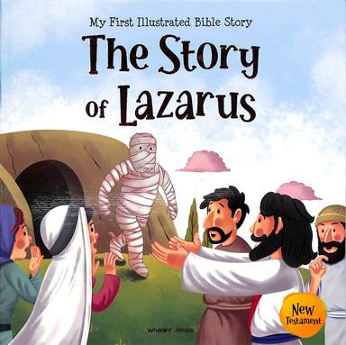 Buy My First Illustrated Bible Story : The Story Of Lazarus New ...