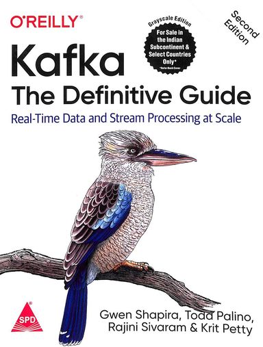 Buy Kafka : The Definitive Guide Real Time Data & Stream Processing At ... Buy Kafka : The Definitive Guide Real Time Data & Stream Processing At ...