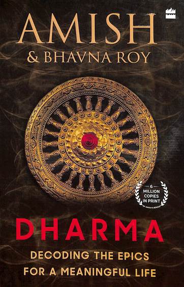 Buy Dharma : Decoding The Epics For A Meaningful Life book : Bhavna Roy ...