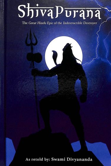 Buy Shiva Purana : The Great Hindu Epic Of The Indestructible Destroyer ...