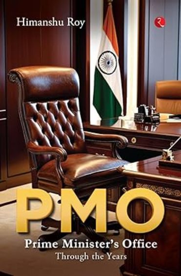 Buy Pmo : Prime Ministers Office Through The Years book : Himanshu Roy ...