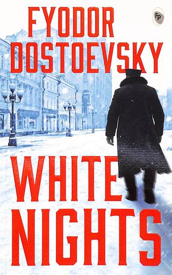Buy White Nights book : Fyodor Dostoevsky , 9362143526, 9789362143525 ...