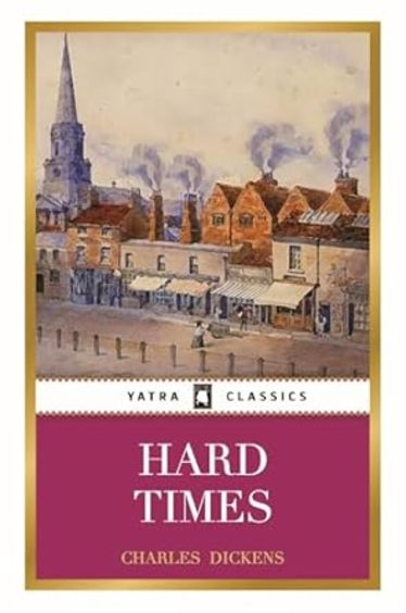 Buy Hard Times book : Charles Dickens , 9362878356, 9789362878359 ...