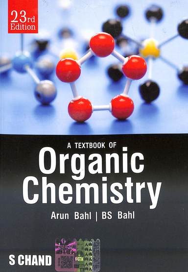 Buy Text Book Of Organic Chemistry book : Arun Bahl,Bs Bahl , 936958059X, 9789369580590 ...