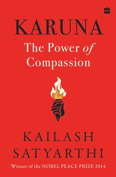 Buy Karuna : The Power Of Compassion book : Kailash Satyarthi ...