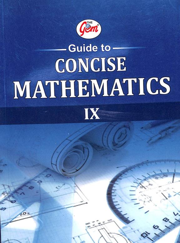 Buy Gem Guide To Concise Mathematics Class 9 : Icse book : Munish Sethi ...