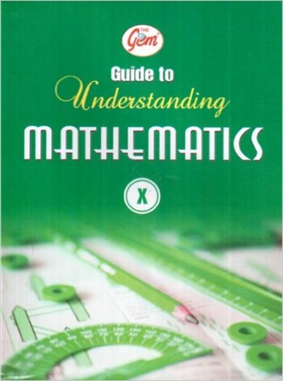 Buy Gem Guide To Understanding Mathematics Class 10 : Icse book ...