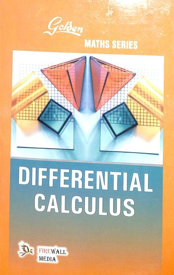 Buy Differential Calculus Golden Maths Series book : Np Bali , 9380298846, 9789380298849 ...